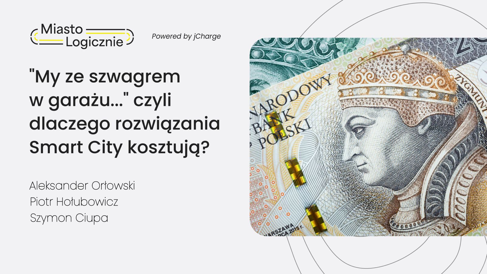 MiastoLogicznie #30: My ze szwagrem w garażu to nie takie rzeczy ...